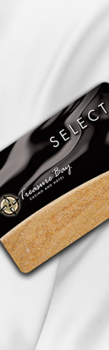 SELECT Day - Treasure Bay Casino & Hotel